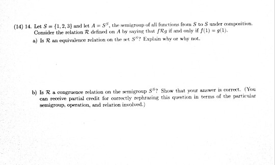 Solved 1, 2, 3} and let A Ss, the semigroup of all functions | Chegg.com