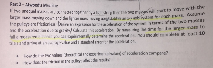 Solved If two unequal masses are connected together by a | Chegg.com