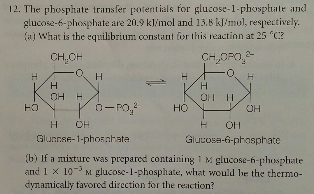 Solved 12. The phosphate transfer potentials for | Chegg.com