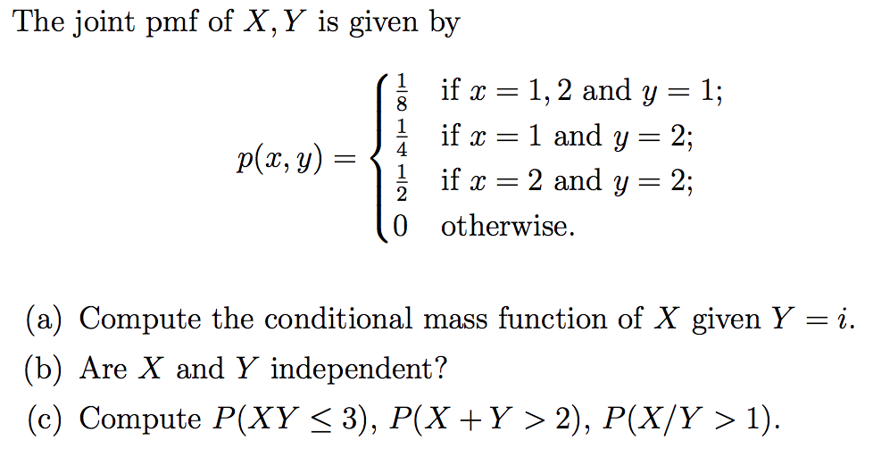Solved The joint pmf of X,Y is given by If x = 1,2 and y = | Chegg.com