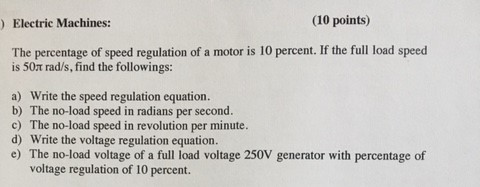 Solved The percentage of speed regulation of a motor is 10 | Chegg.com