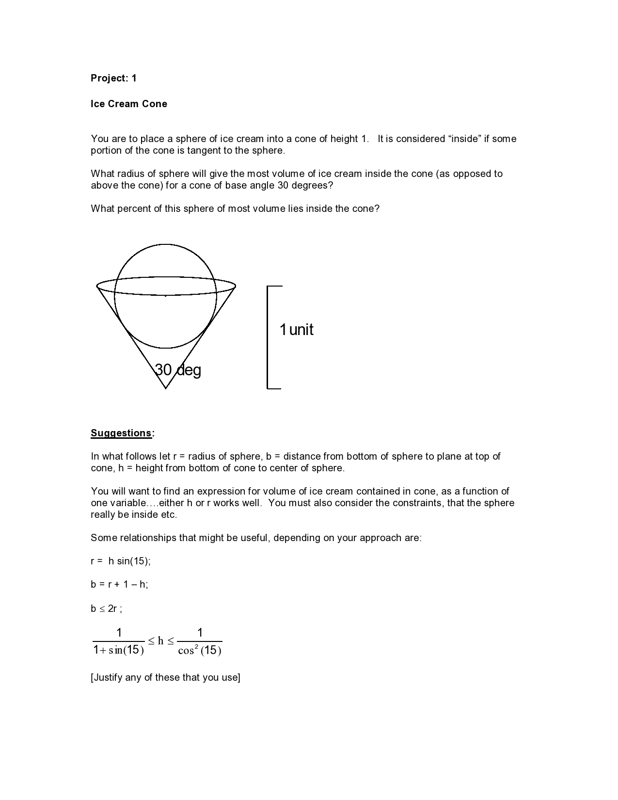 Solved You are to place a sphere of ice cream into a cone of | Chegg.com