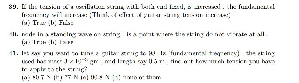 Solved 39. If the tension of a oscillation string with both | Chegg.com