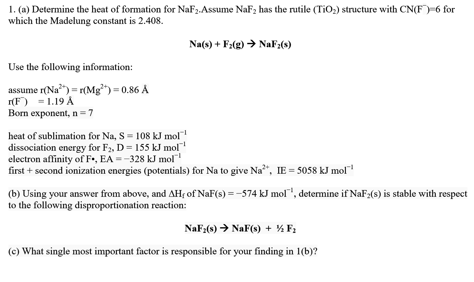 Determine the heat of formation for NaF_2. Assume | Chegg.com