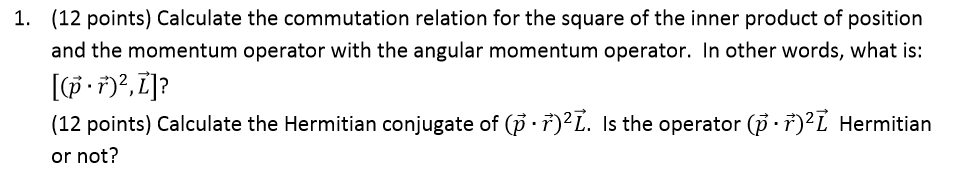Solved (12 points) Calculate the commutation relation for | Chegg.com