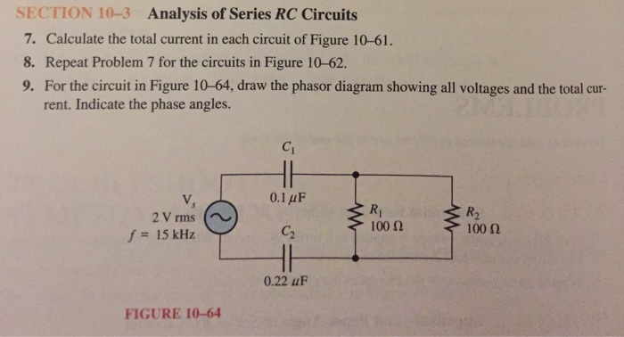 Solved SECTION 10-3 Analysis of Series RC Circuits 7. | Chegg.com
