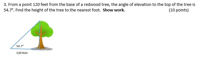 Solved From a point 120 feet from the base of a redwood | Chegg.com