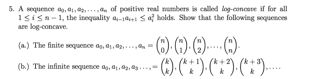 Solved 5. A sequence ao, ai, a2,... , an of positive real | Chegg.com