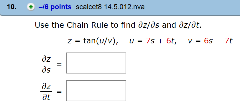 Solved Use the Chain Rule to find partial differential | Chegg.com