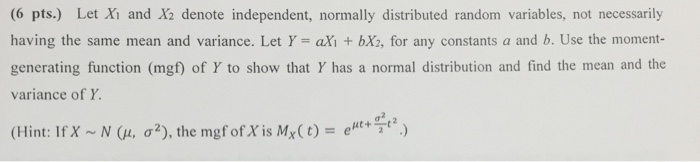 Solved Let X_1 and X_2 denote independent, normally | Chegg.com
