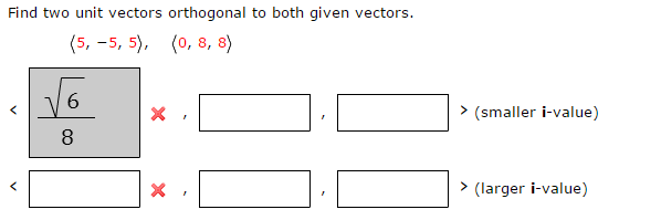 Solved Find two unit vectors orthogonal to both given | Chegg.com