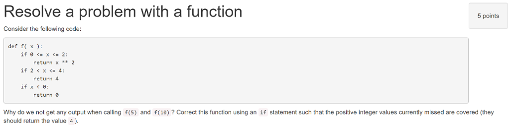 Solved Resolve a problem with a function 5 points Consider | Chegg.com