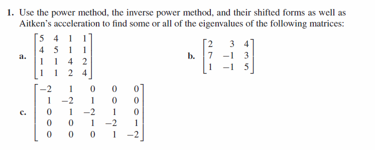 Solved Write matlab code of problem 1.1. Use the power | Chegg.com
