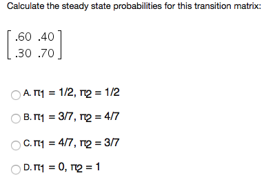 Calculate the steady state probabilities for this | Chegg.com