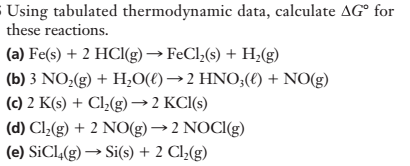 Solved Using tabulated thermodynamic data, calculate AG for | Chegg.com