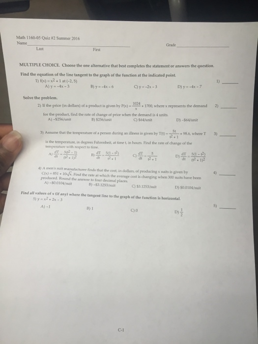 Solved Math 1160-05 Quiz Summer 2016 MULTIPLE CHOICE. Choose | Chegg.com