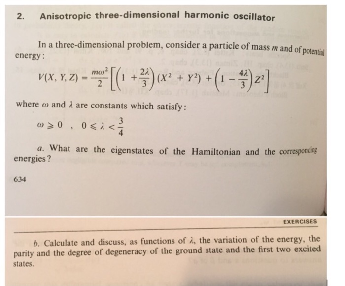 Solved Anisotropic three-dimensional harmonic oscillator In | Chegg.com
