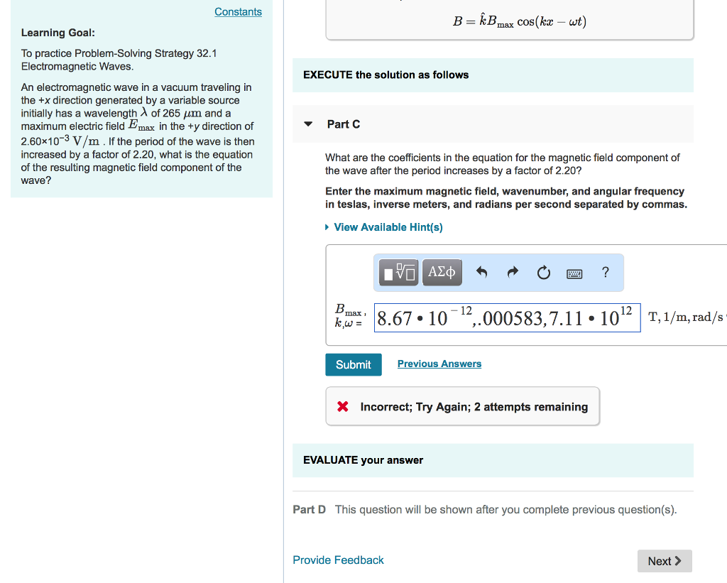 Solved Constants B = kB max cos(kx-wt Learning Goal To | Chegg.com