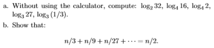 Solved a. Without using the calculator, compute: log2 32, | Chegg.com