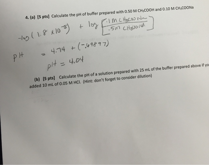 Solved 4. (a) Calculate the pH of buffer prepared with 0.50 | Chegg.com