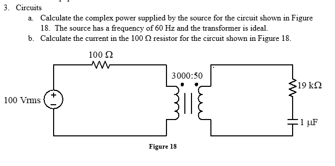 Solved 3. Circuits Calculate the complex power supplied by | Chegg.com