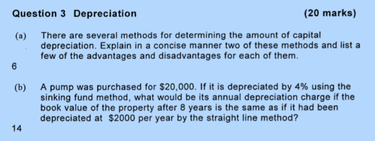 Solved Question 3 Depreciation (20 marks) There are several | Chegg.com