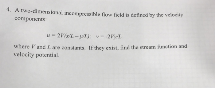 Solved A two-dimensional incompressible flow field is | Chegg.com