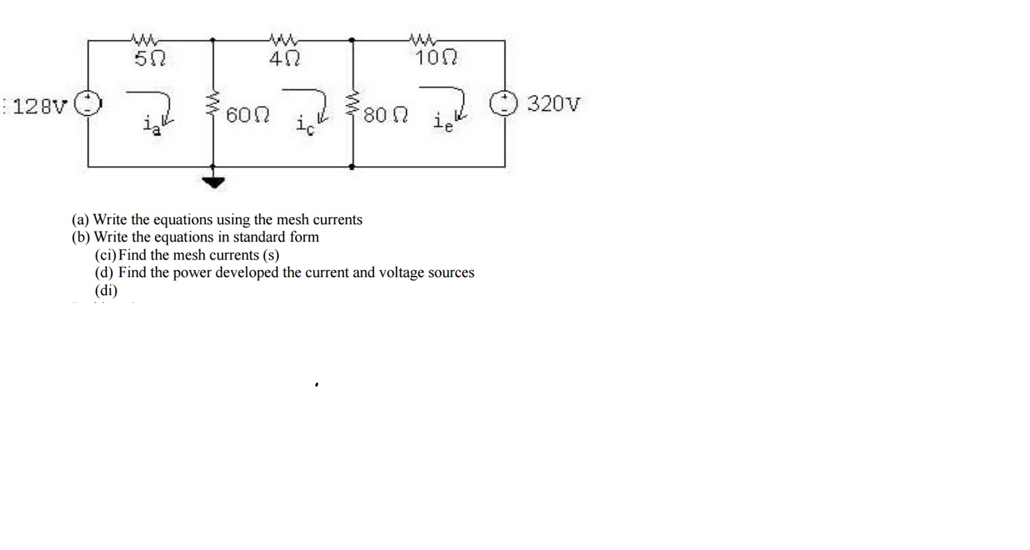 Solved Write the equations using the mesh currents Write | Chegg.com Solved Write the equations using the mesh currents Write | Chegg.com