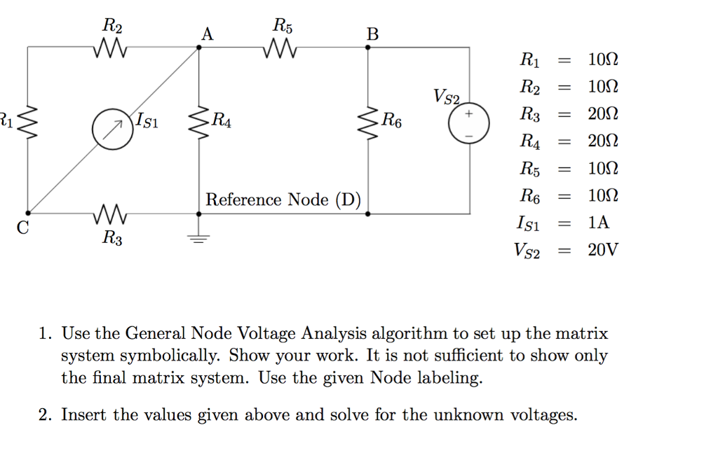 Solved Use the General Node Voltage Analysis algorithm to | Chegg.com