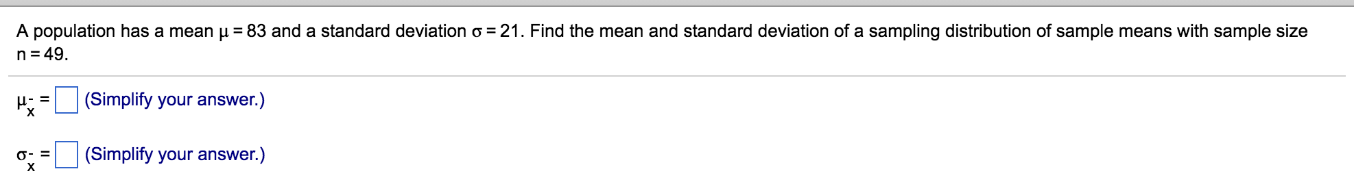 Solved A population has a mean mu = 83 and a standard | Chegg.com