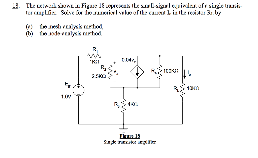 Solved 18. The network shown in Figure 18 represents the | Chegg.com Solved 18. The network shown in Figure 18 represents the | Chegg.com