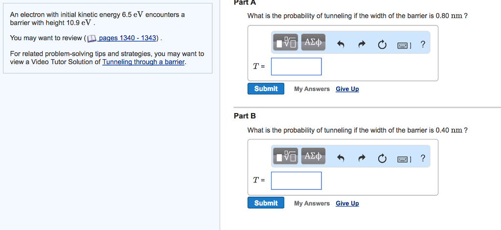 Solved Part A An electron with initial kinetic energy 6.5 eV | Chegg.com