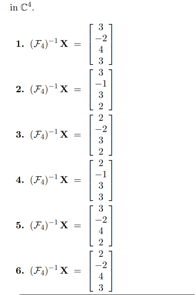 Solved Determine The Inverse Fourier Transform F4 1x In C4