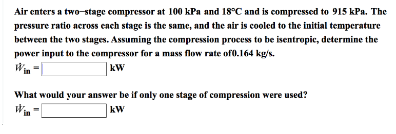 Solved Determine the power input to the compressor for a | Chegg.com