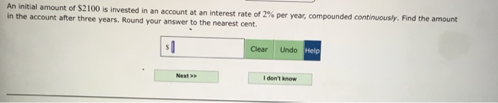 Solved An initial amount of $2100 is invested in an account | Chegg.com