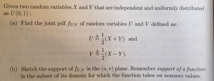 Solved Given two random variables X and Y that are | Chegg.com