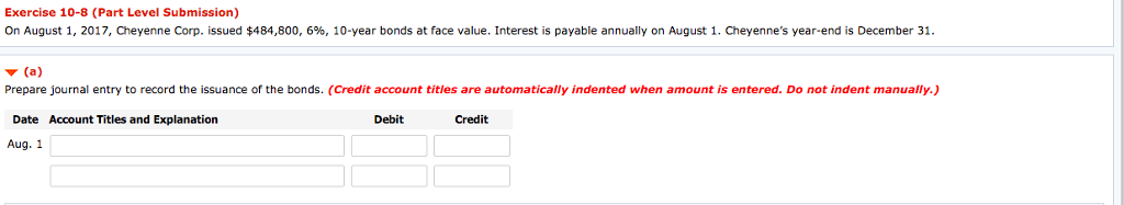 Solved Exercise 10-8 (Part Level Submission) On August 1, | Chegg.com