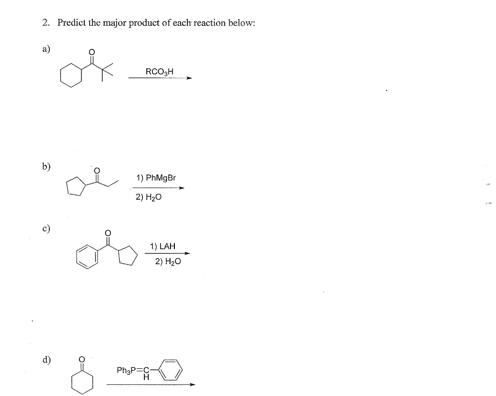 Solved Predict the major product of each reaction below: | Chegg.com