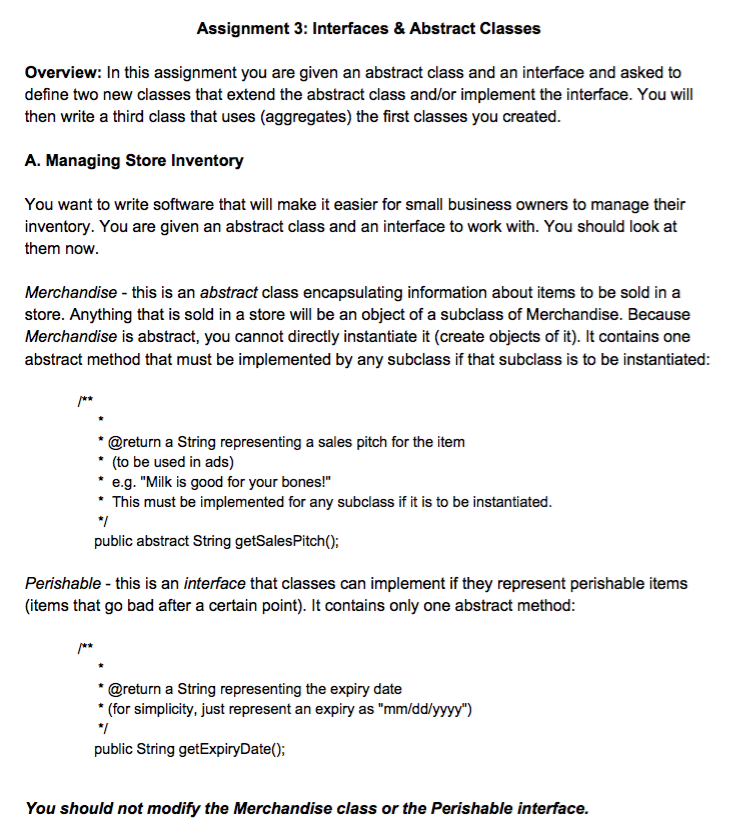 Assignment 3: Interfaces & Abstract Classes Overview: | Chegg.com