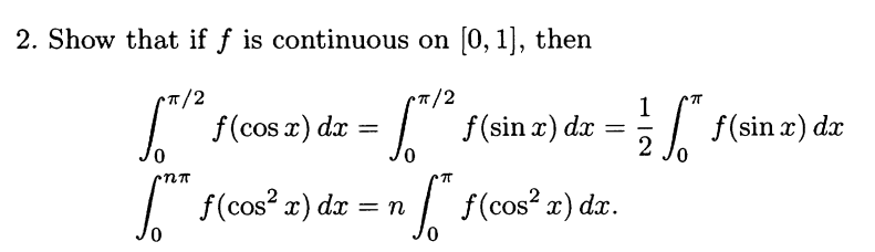 Solved 2. Show that if f is continuous on [O,1], then f(cos | Chegg.com