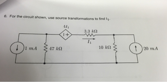 Solved For The Circuit Shown Use Source Transformations To