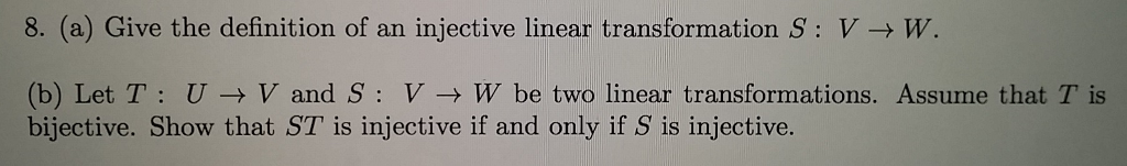 Solved (a) Give the definition of an injective linear | Chegg.com
