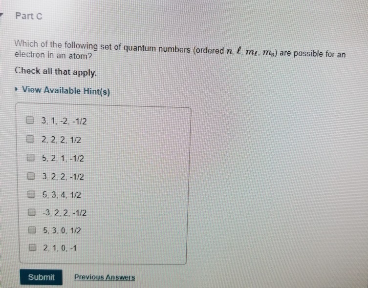 Solved Part C Which of the following set of quantum numbers | Chegg.com