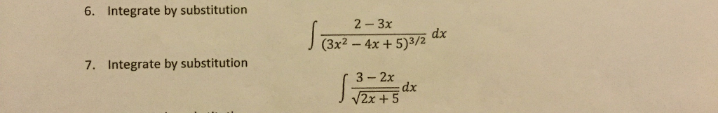Solved Integrate by substitution integral 2 - 3x/(3x^2 - 4x | Chegg.com