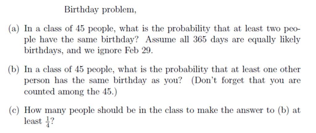 Solved Birthday problem, ple have the same birthday? Assume | Chegg.com