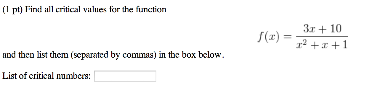 Solved Find all critical values for the function f(x) = 3x | Chegg.com