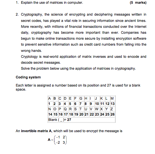 1. Explain the use of matrices in computer. (5 marks) | Chegg.com