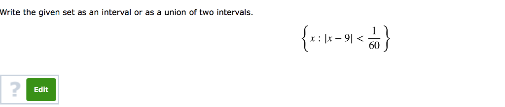 Solved Write the given set as an interval or as a union of | Chegg.com