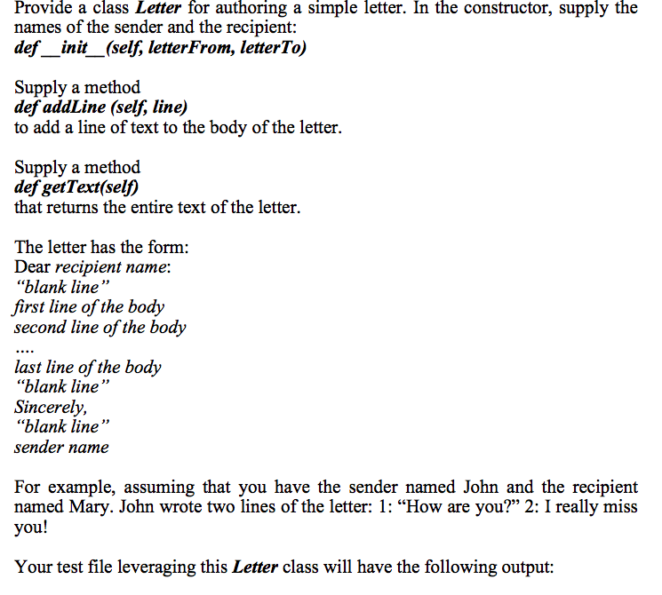 Solved Provide a class Letter for authoring a simple letter. | Chegg.com