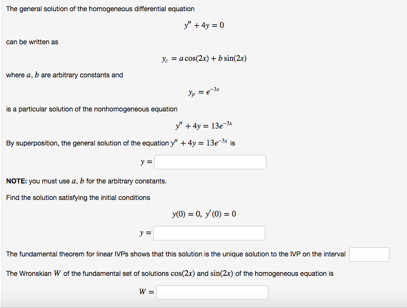 Solved The general solution of the homogeneous differential | Chegg.com